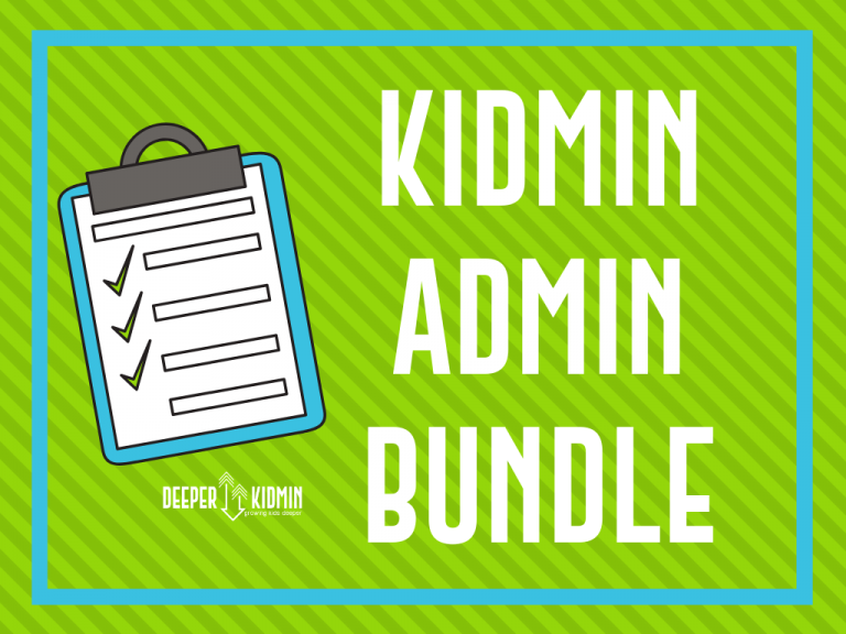 KidMin Admin Bundle – Deeper KidMin