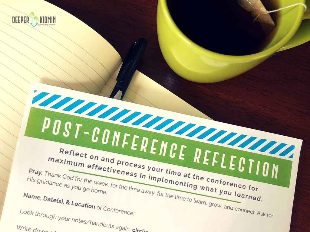 Post-Conference Reflection Worksheet – Deeper KidMin