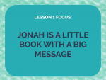 Journey Through Jonah: Sample Lesson – Deeper KidMin