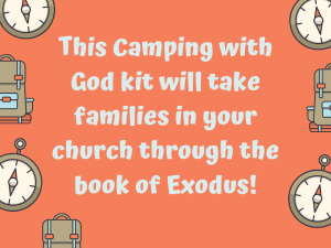 Camping with God: A Summer Adventure Kit – Deeper KidMin