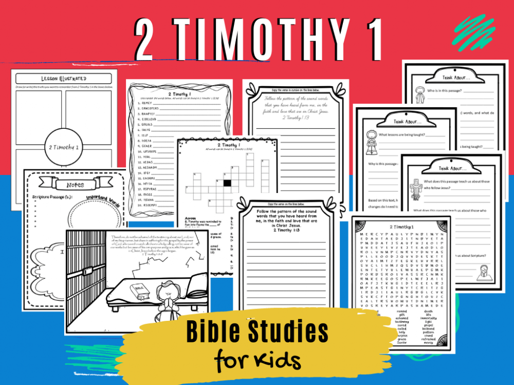Bible Studies for Kids – 2 Timothy 1 – Deeper KidMin