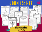 Bible Studies for Kids – John 15:1-17 – Deeper KidMin