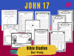 Bible Studies for Kids – John 17 – Deeper KidMin