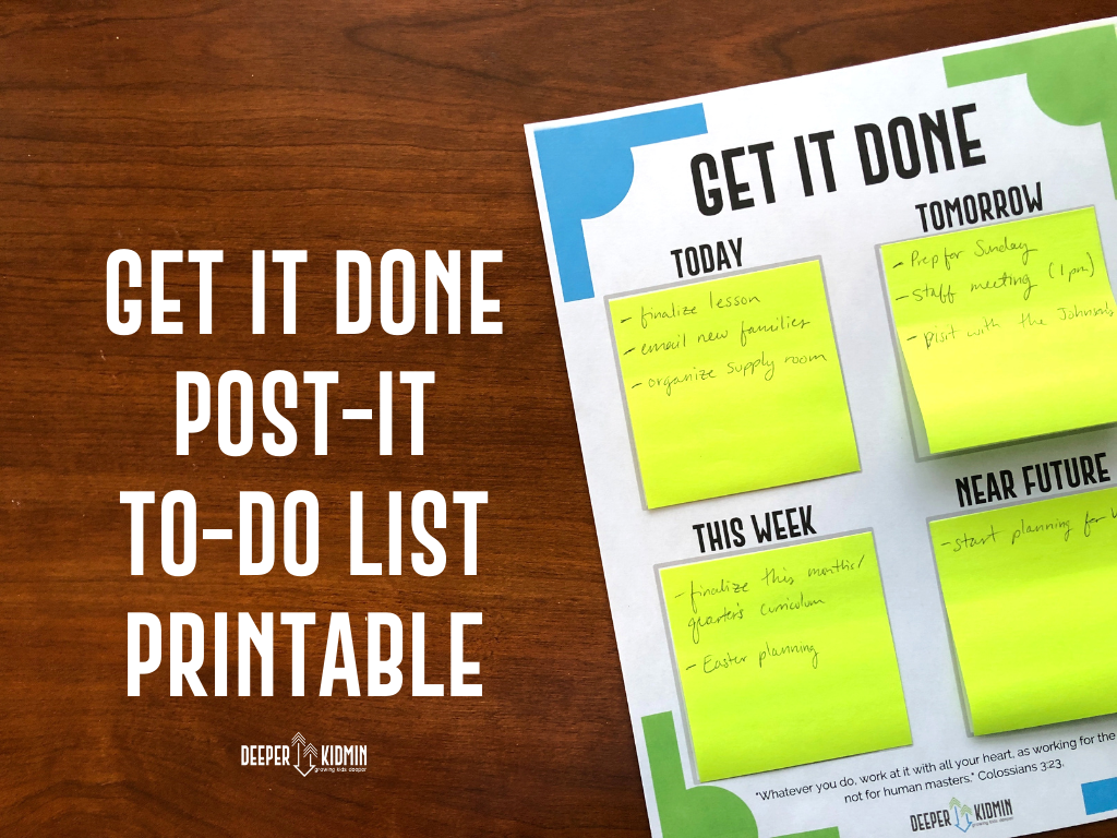 Get It Done Post-It Printable – Deeper KidMin
