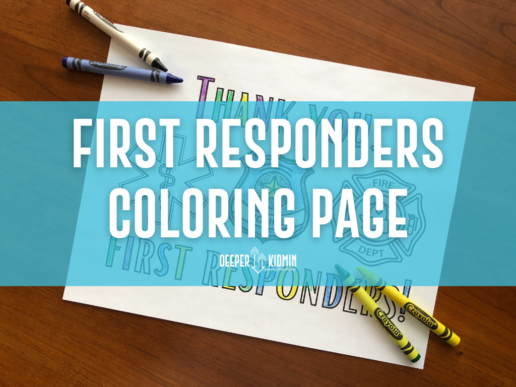 First Responder Coloring Page – Deeper KidMin
