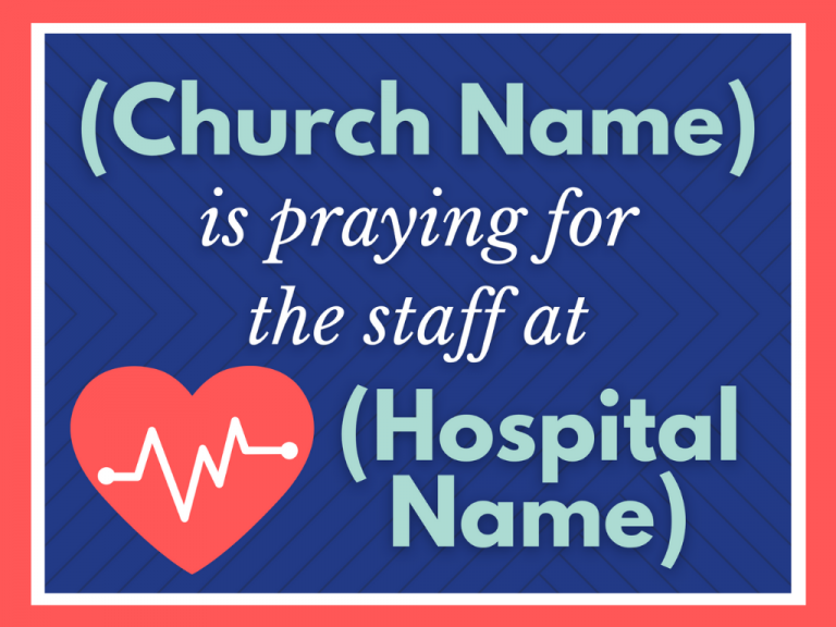 Hospital Prayer & Support Sign Templates – Deeper KidMin