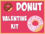 Donut Valentine Printable Kit – Deeper KidMin