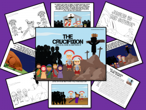 The Crucifixion Printable Pack – Deeper KidMin