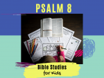 Bible Studies for Kids – Psalm 8 – Deeper KidMin