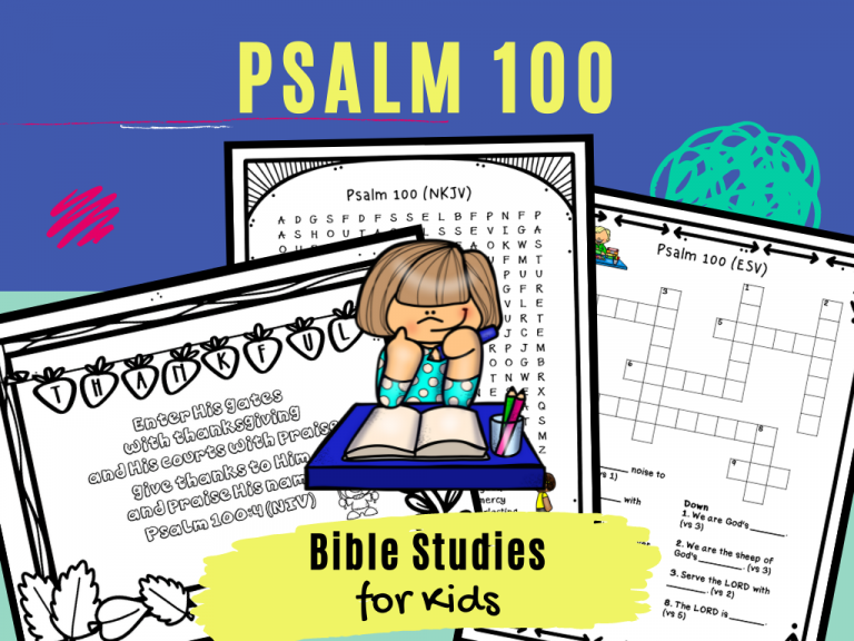 Bible Studies for Kids – Psalm 100 – Deeper KidMin