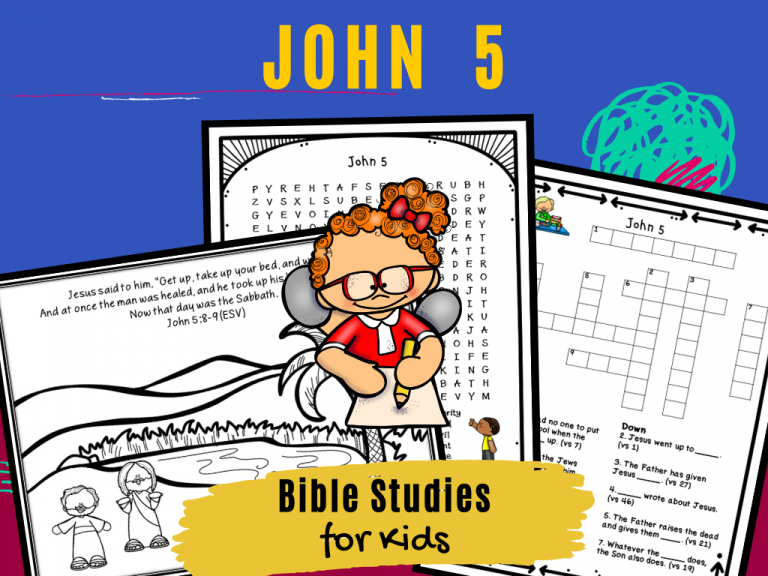 Bible Studies for Kids – John 5 – Deeper KidMin
