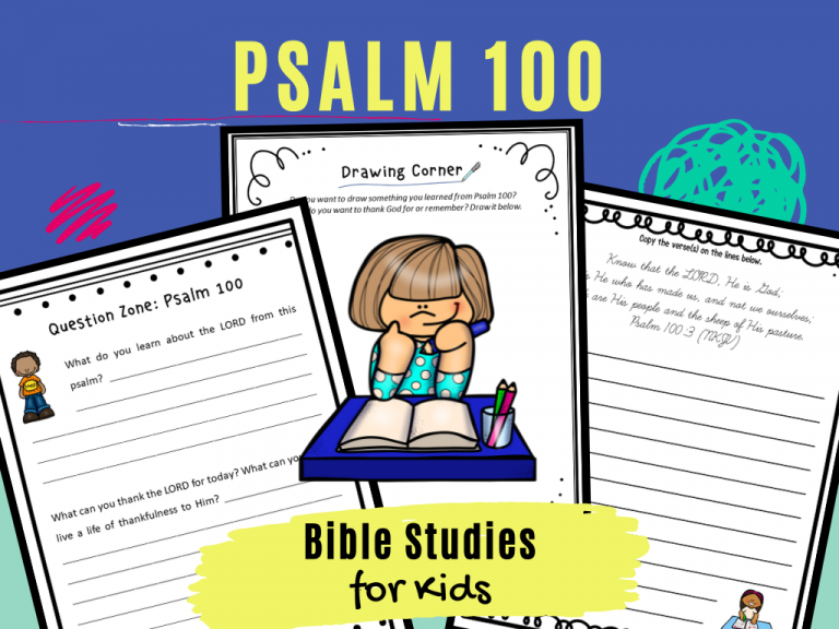 Bible Studies for Kids – Psalm 100 – Deeper KidMin