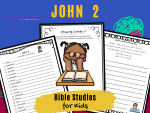 Bible Studies for Kids – John 2 – Deeper KidMin