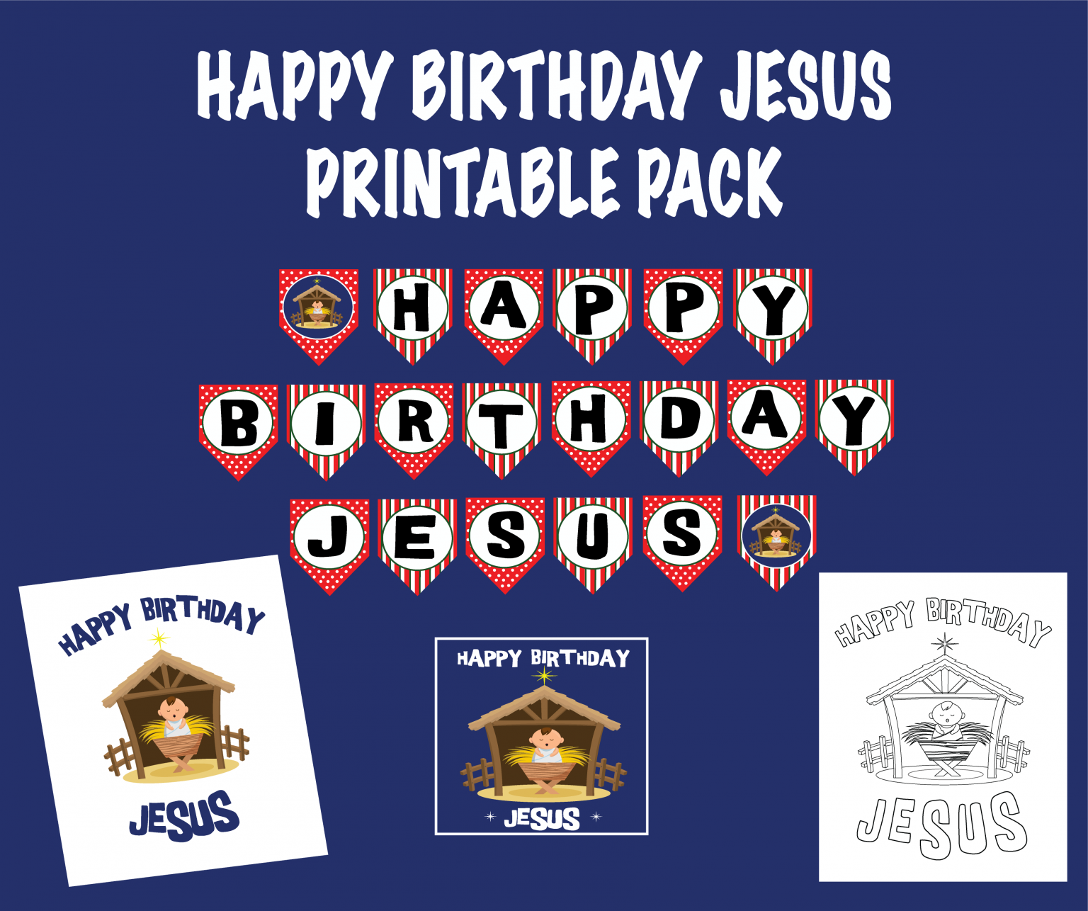Happy Birthday Jesus Printable Pack – Deeper KidMin