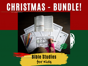 Bible Studies for Kids – Christmas BUNDLE! – Deeper KidMin