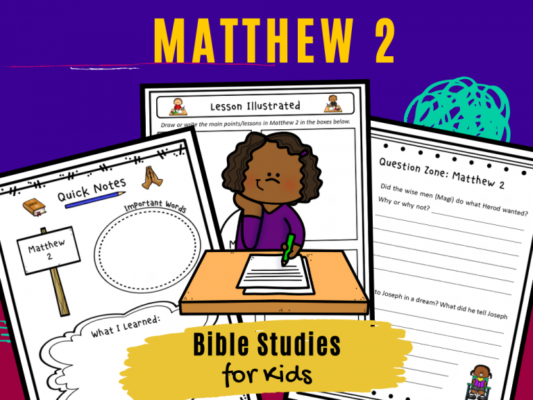 Bible Studies for Kids – Matthew 2 – Deeper KidMin