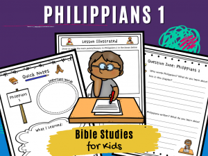 Bible Studies for Kids – Philippians 1 – Deeper KidMin