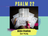 Bible Studies for Kids – Psalm 22 – Deeper KidMin