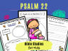 Bible Studies for Kids – Psalm 22 – Deeper KidMin