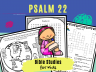 Bible Studies for Kids – Psalm 22 – Deeper KidMin