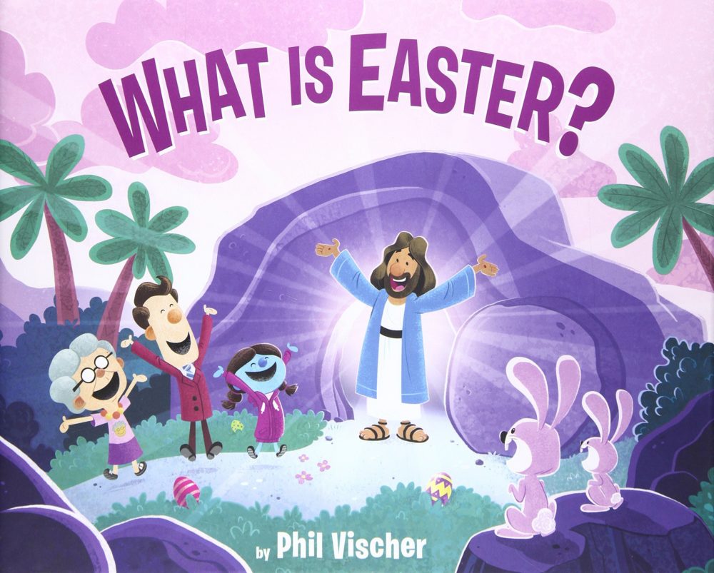 16 Easter Books for Kids that Share the Biblical Story – Deeper KidMin