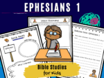 Bible Studies for Kids – Ephesians 1 – Deeper KidMin