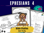 Bible Studies for Kids – Ephesians 4 – Deeper KidMin