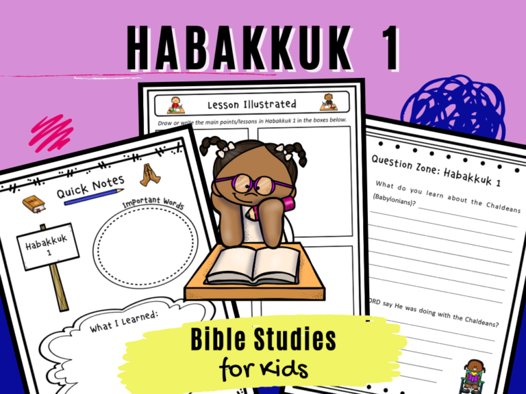 Bible Studies for Kids – Habakkuk 1 – Deeper KidMin