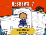 Bible Studies for Kids – Hebrews Bundle with EXCLUSIVE Bonus! – Deeper ...