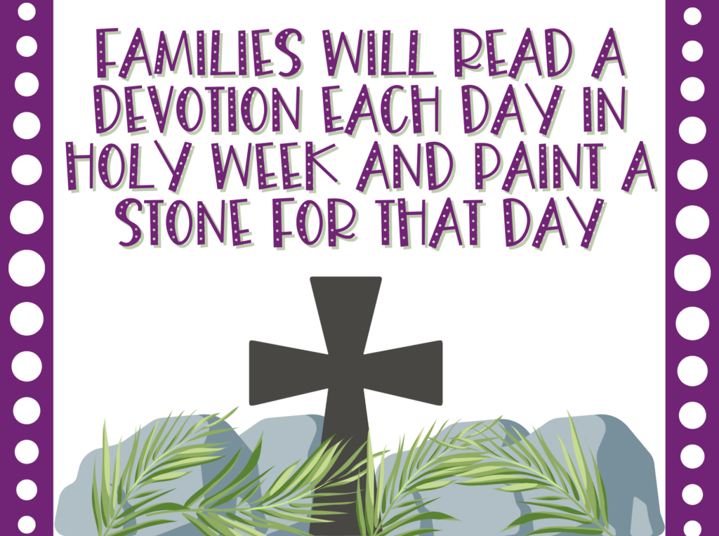 Holy Week Stones – Deeper KidMin