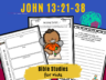 Bible Studies for Kids – John 13:21-38 – Deeper KidMin