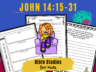 Bible Studies for Kids – John 14:15-31 – Deeper KidMin