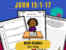 Bible Studies for Kids – John 15:1-17 – Deeper KidMin