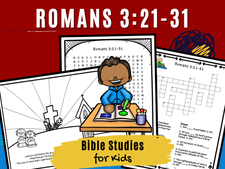 Bible Studies for Kids – Romans 3:21-31 – Deeper KidMin
