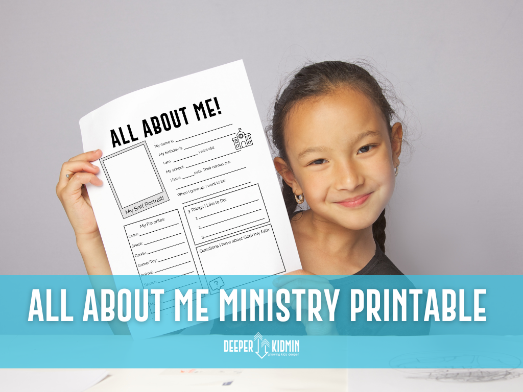 All About Me Ministry Printable For Kids – Deeper KidMin