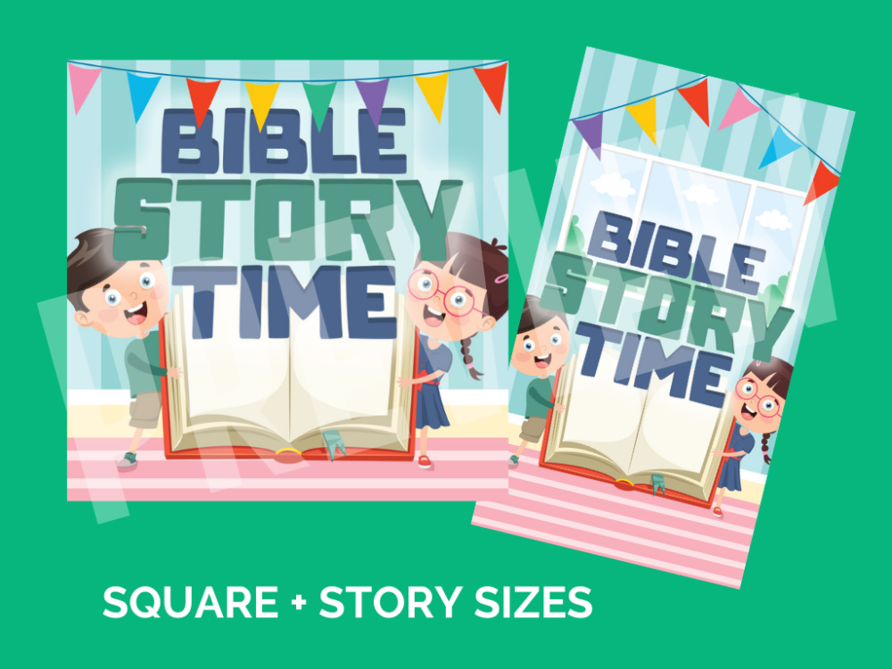 Bible Story Time: Social Graphics – Deeper KidMin