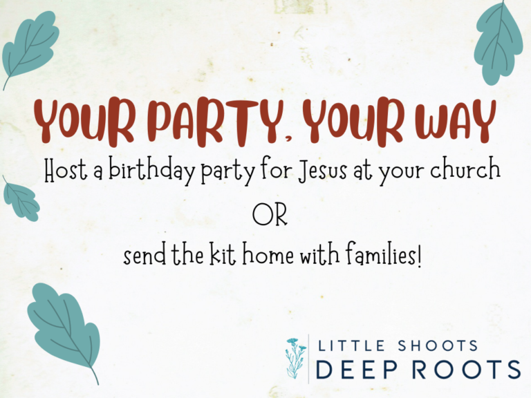 Birthday Party for Jesus – Family Event or Take Home Kit – Deeper KidMin