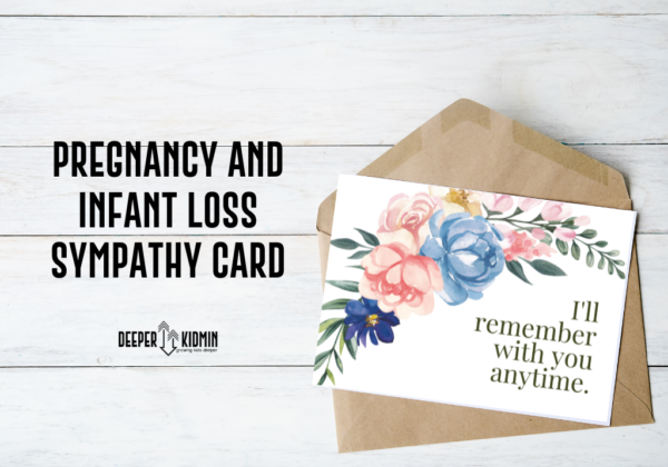 Pregnancy and Infant Loss Sympathy Card – Deeper KidMin