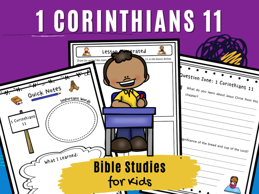 Bible Studies for Kids – 1 Corinthians 11 – Deeper KidMin