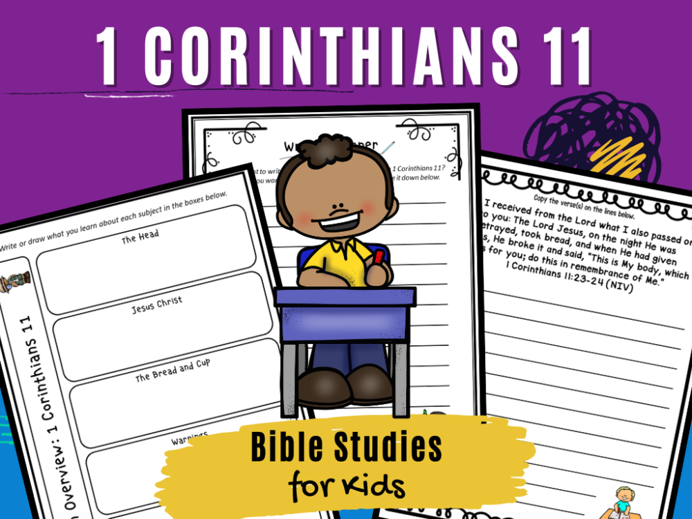 Bible Studies for Kids – 1 Corinthians 11 – Deeper KidMin