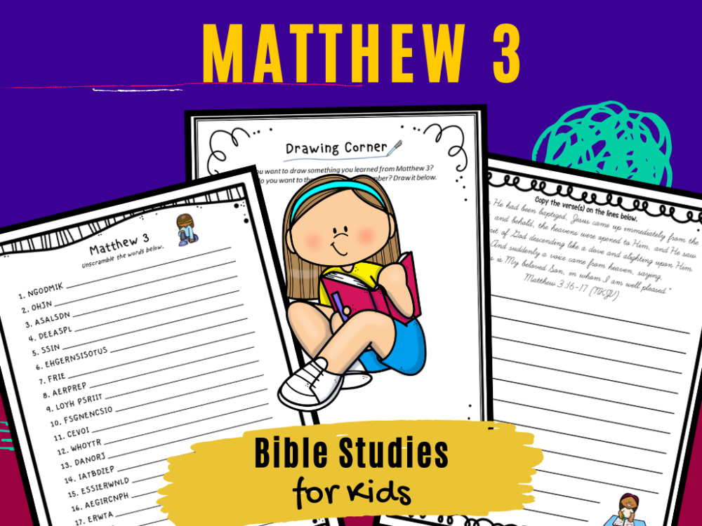 Bible Studies for Kids – Matthew 3 – Deeper KidMin