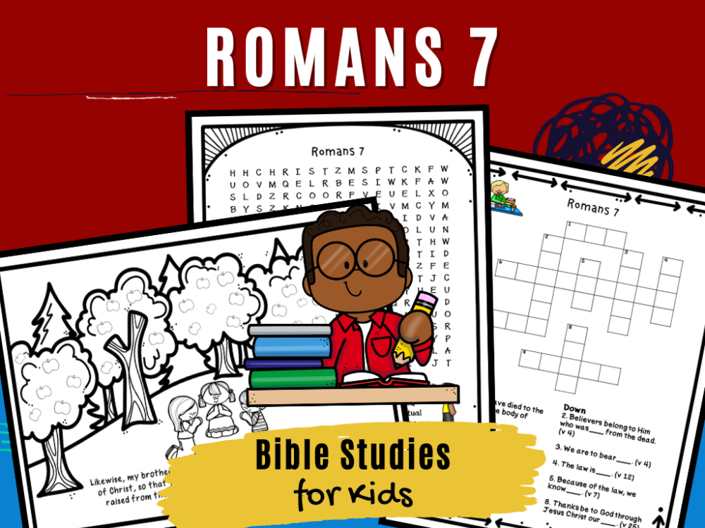 Bible Studies for Kids – Romans 7 – Deeper KidMin