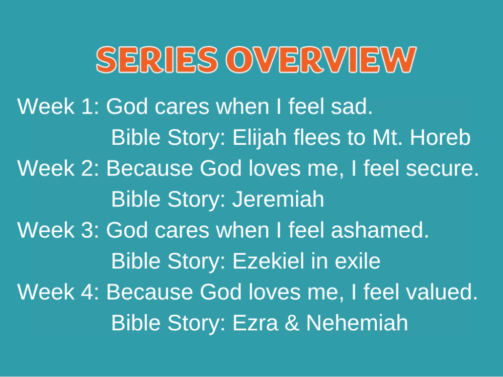 God Cares About My Feelings – 4 Week Series – Deeper KidMin