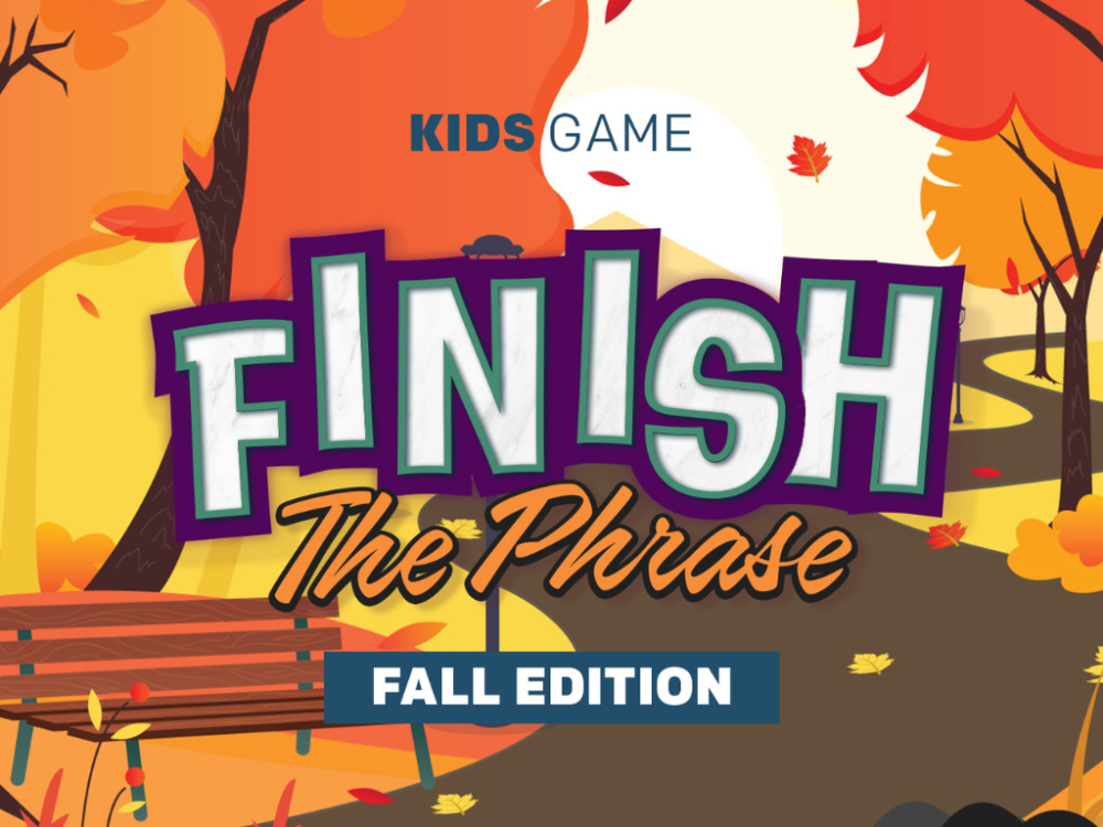 Finish the Phrase – Fall Edition: Video-Led Game – Deeper KidMin