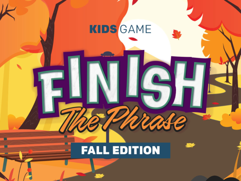 Finish the Phrase – Fall Edition: Video-Led Game – Deeper KidMin