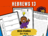 Bible Studies for Kids – Hebrews 13 – Deeper KidMin