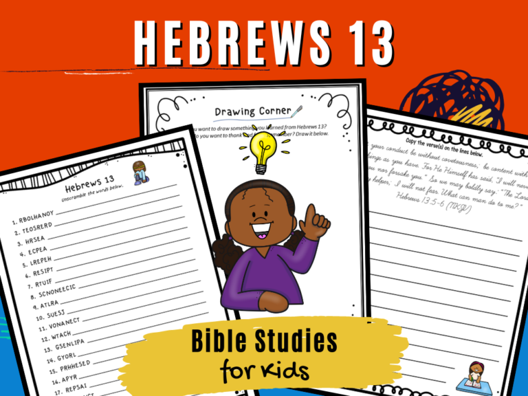 Bible Studies for Kids – Hebrews 13 – Deeper KidMin