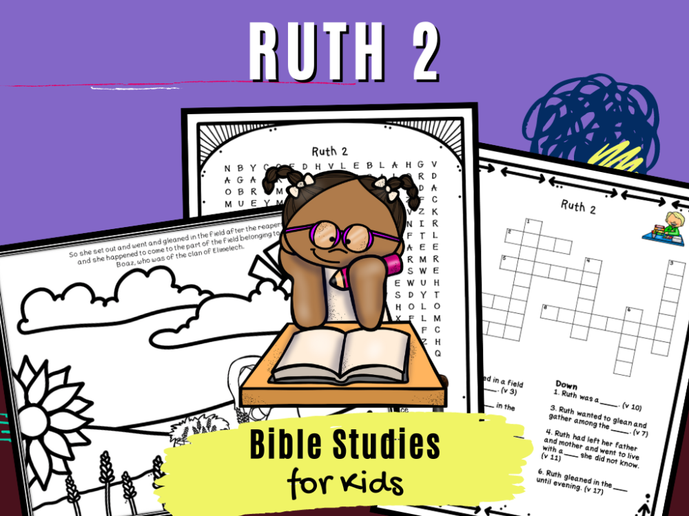 Bible Studies for Kids – Ruth 2 – Deeper KidMin