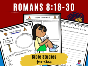 Bible Studies for Kids – Romans 8 BUNDLE – Deeper KidMin