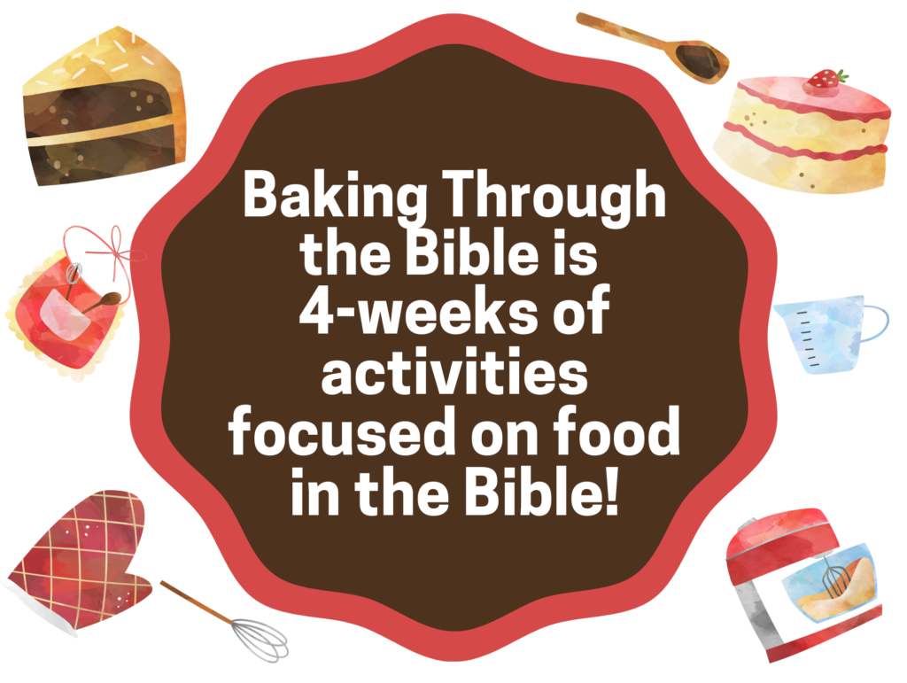 Baking Through the Bible – Deeper KidMin